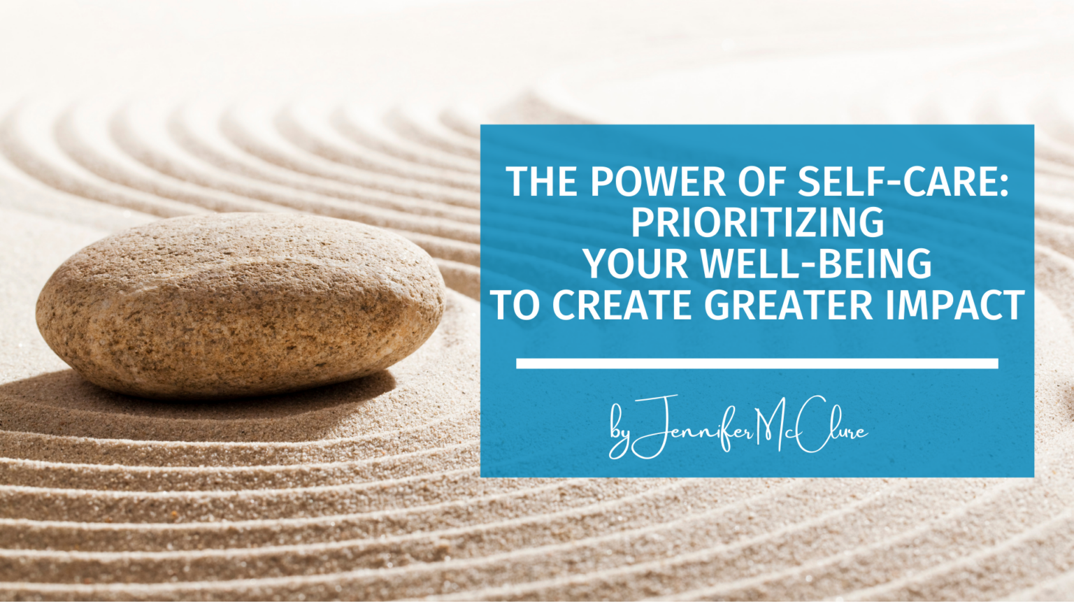 Prioritizing Your Well-Being to Create Greater Impact